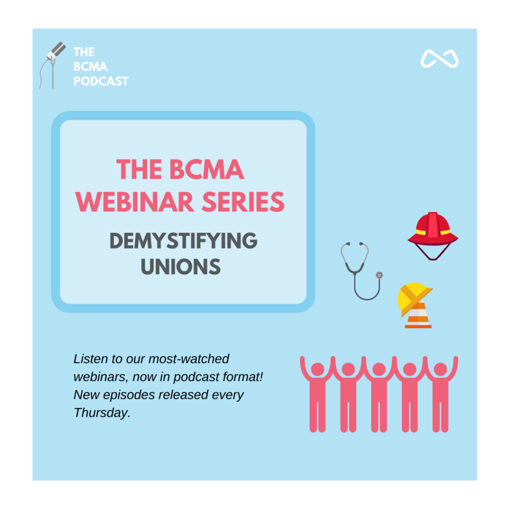 Webinar audio: Demystifying Unions - BCMA