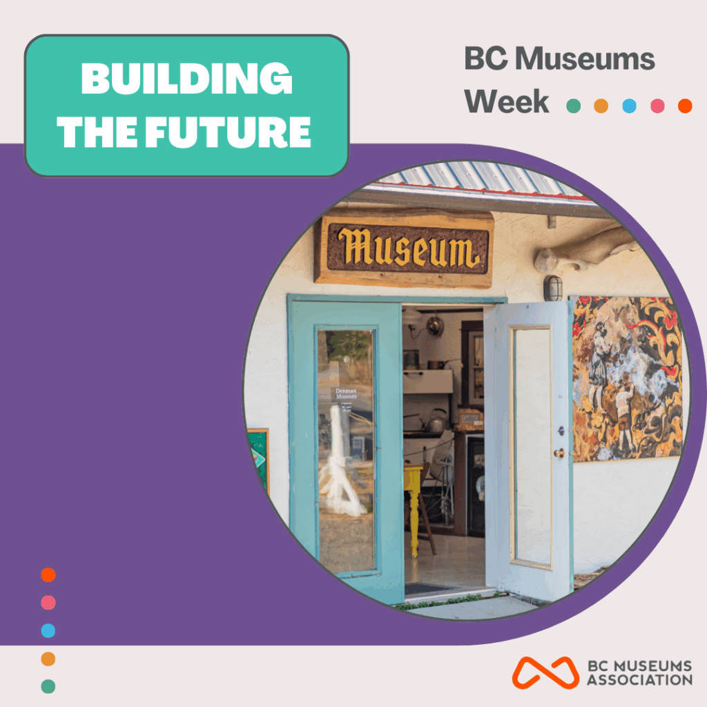 BC Museums Week 2025 - BCMA